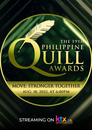 19th Philippine Quill Awards & 9th Philippine Student Quill Awards - KTX