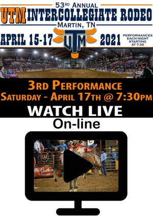 3rd Performance - UTM Intercollegiate Rodeo On-line Live Stream - Gold ...