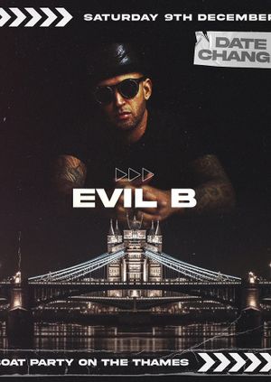 EVIL B Boat Party on the Thames - TheTicketSuperstore - Tickets