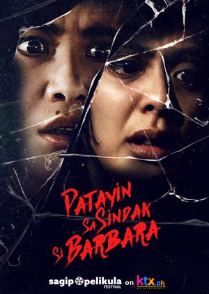 PATAYIN SA SINDAK SI BARBARA - KTX